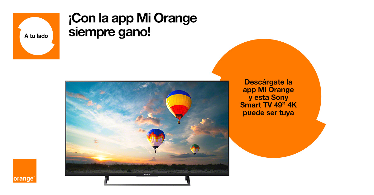 Descárgate la App Mi Orange y podrás ganar una Sony Smart TV