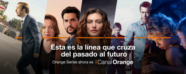 Orange Series de Orange TV ahora es Canal Orange